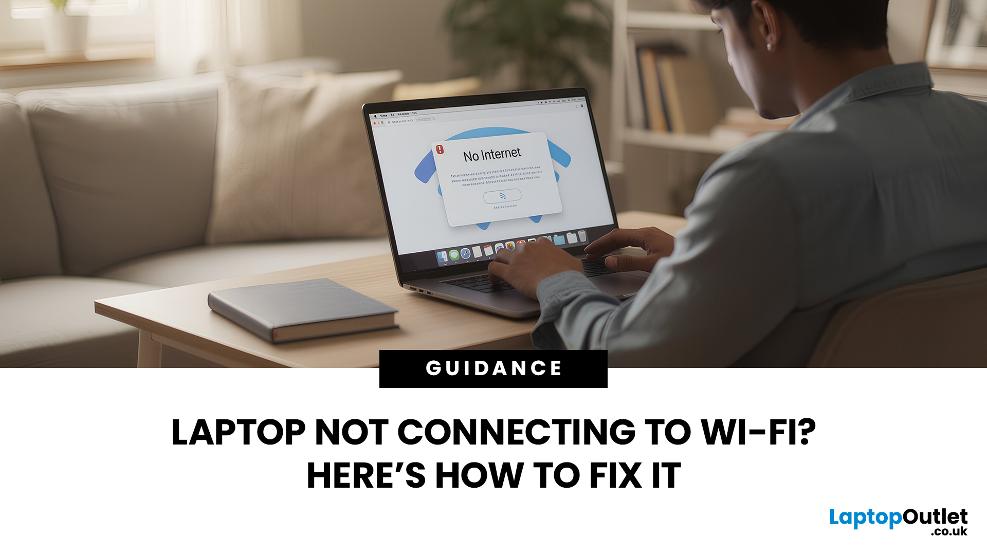 How to Fix Wi-Fi Connection Issues on My Laptop?