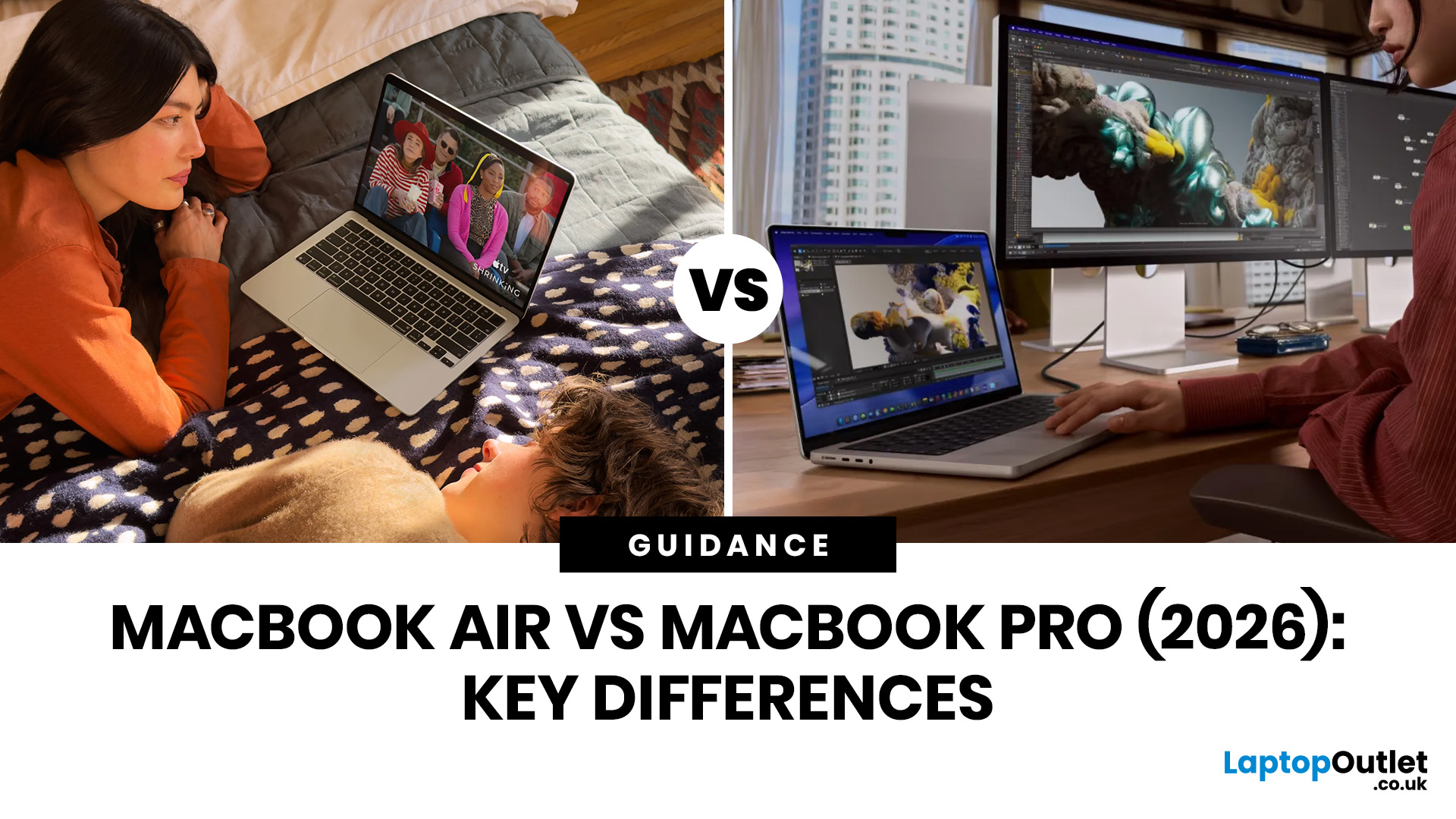 MacBook Air vs MacBook Pro (2026): Key Differences, Performance & Which ...