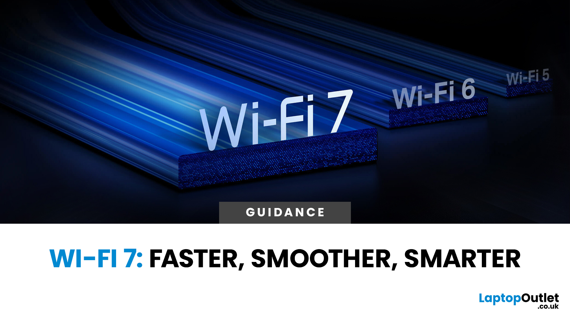 What is Wi-Fi 7? Everything You Need to Know
