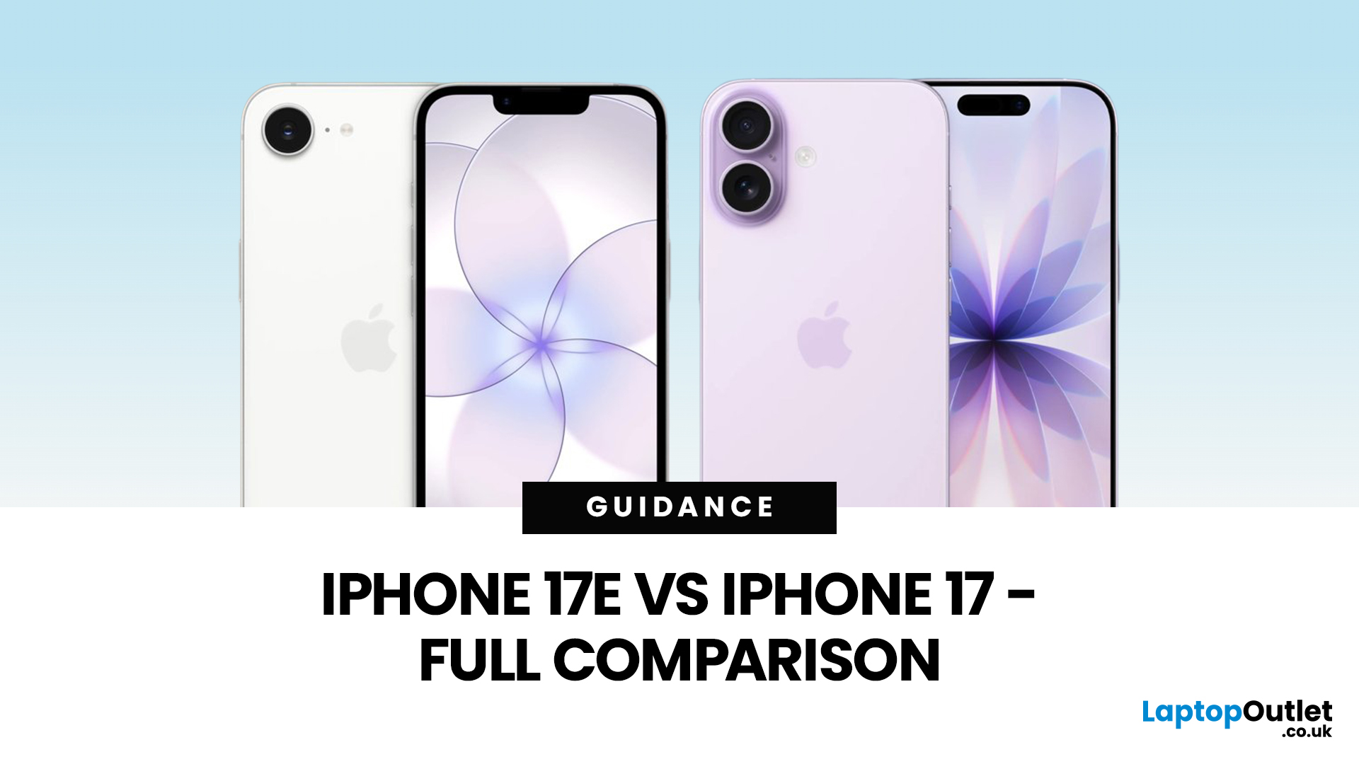 iPhone 17e vs iPhone 17: Key Differences, Features & Price (UK)